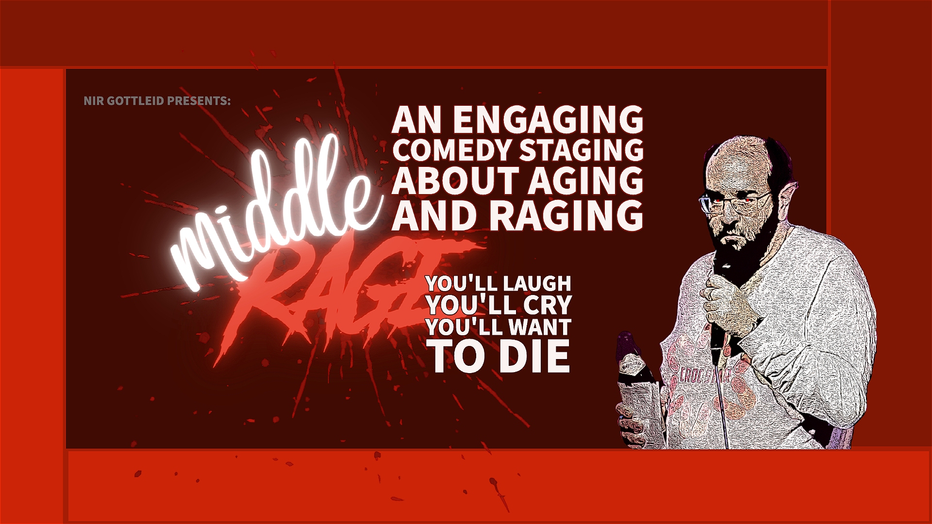 Middle Rage: An Engaging Comedy Staging about Aging and Raging listing ...